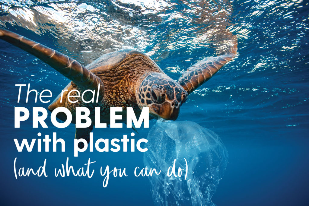 The real problem with plastic (and what you can do about it ...