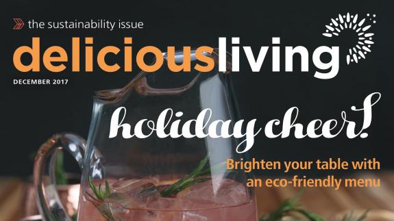 Digital edition: December 2017 - Delicious Living